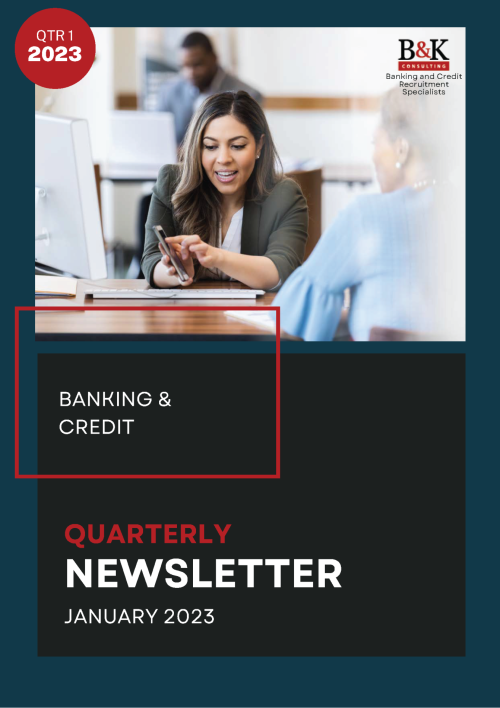 Quaterly B&K Banking and Credit Newsletter
