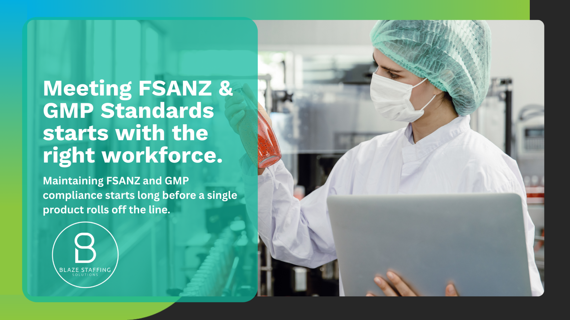 Meeting standards starts with right workforce