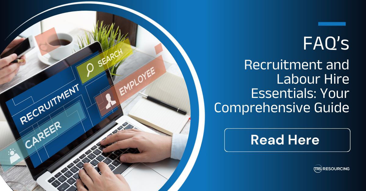 Recruitment and Labour Hire Essentials Guide | TRS Resourcing