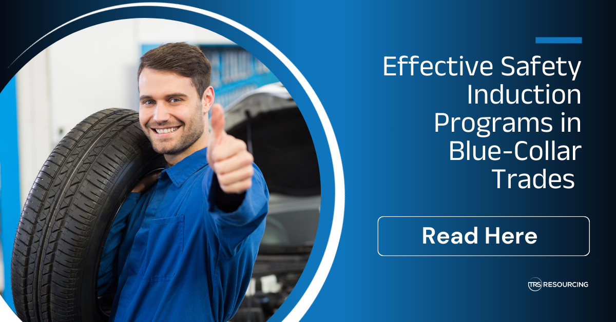 Essential Safety Induction Components for Blue-Collar Trades in Australia