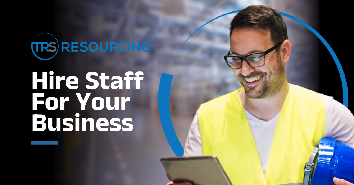 Hire staff for your business in Australia | TRS Resourcing